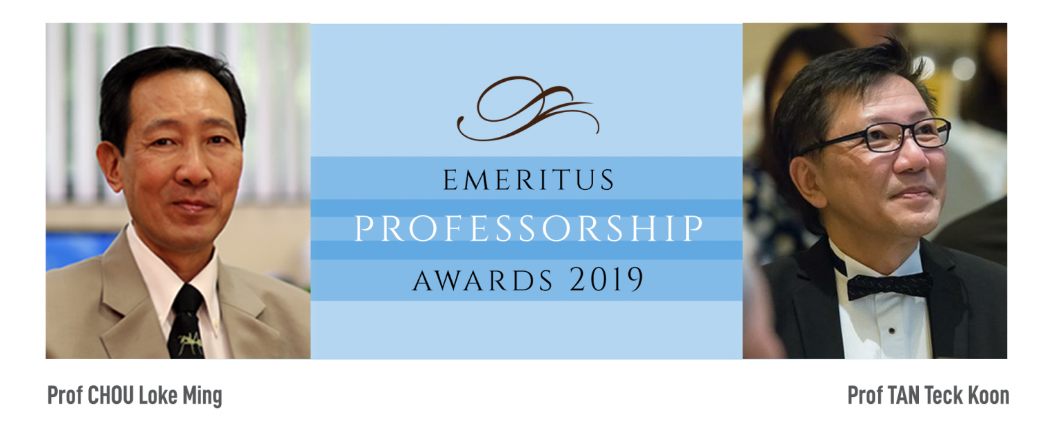 NUS Biological Sciences Professors Conferred Emeritus Professorship ...