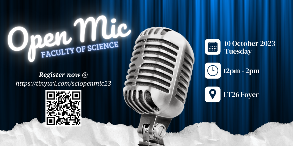 WellNUS Festival 2023 - Open Mic! @ Sci - NUS Faculty of Science